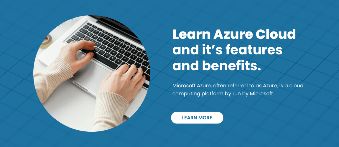 Unlocking The Power Of Azure Cloud Solutions In India